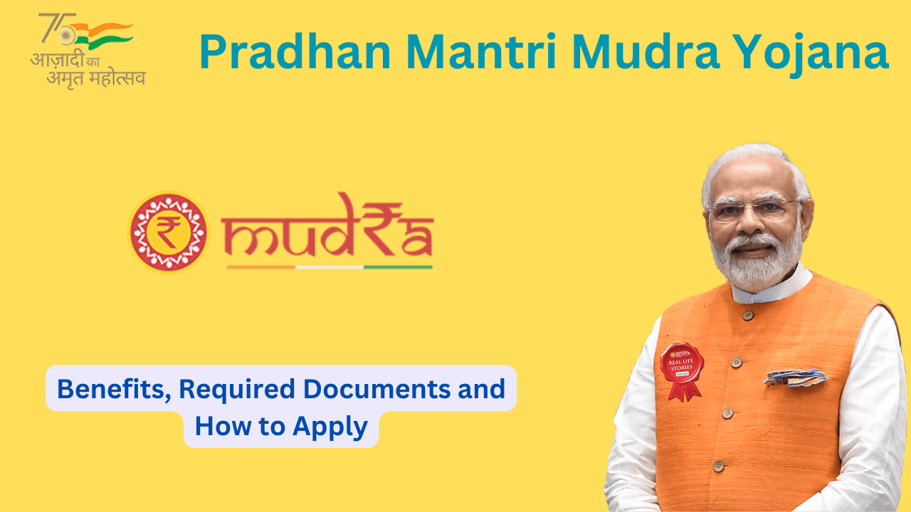 Pradhan Mantri Mudra Yojana Loan (PMMY): Apply Process, Benefits, Eligibility